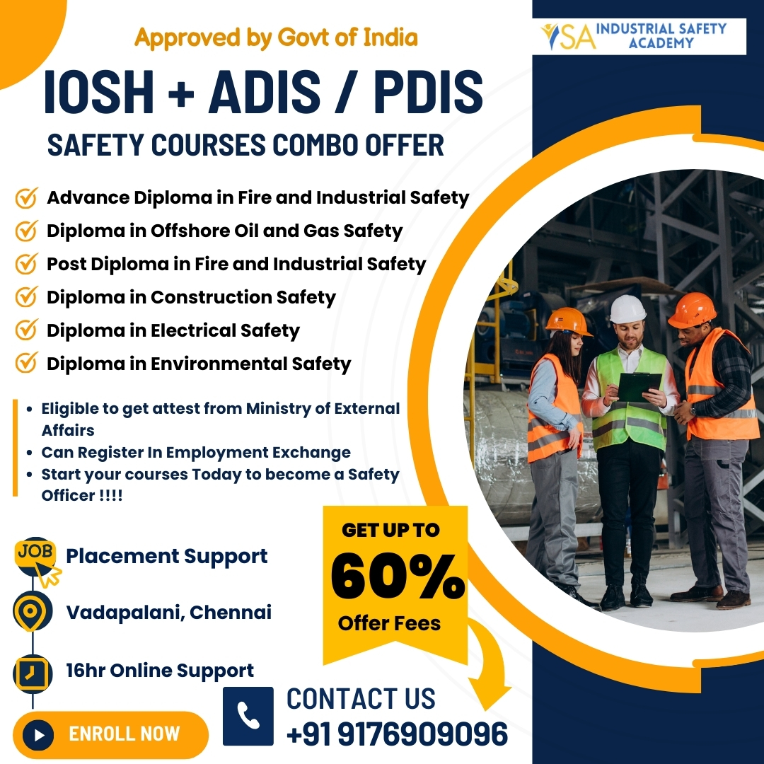 What is ADIS ? Why Choose ADIS in Chennai? - Safety Institute